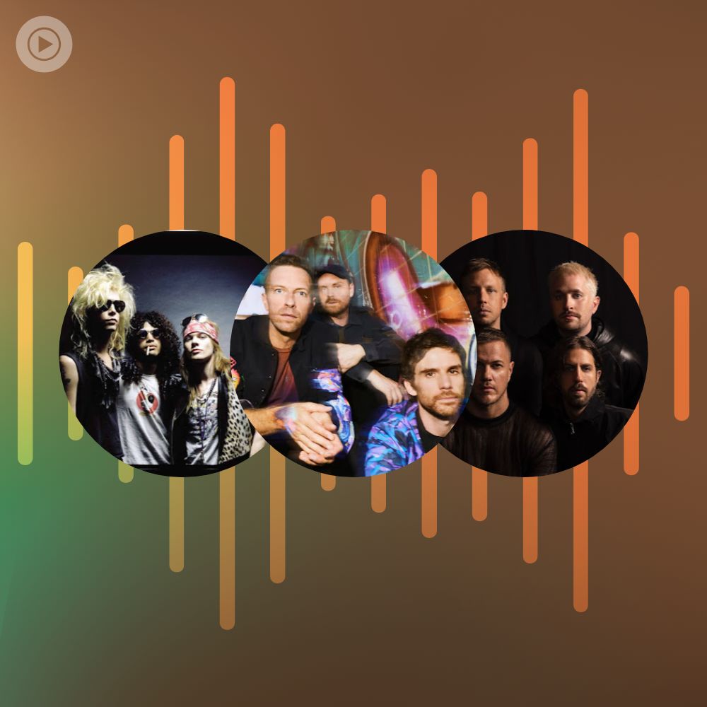 Coldplay, Guns N' Roses, Imagine Dragons, Zoé, Adele, OneRepublic ...