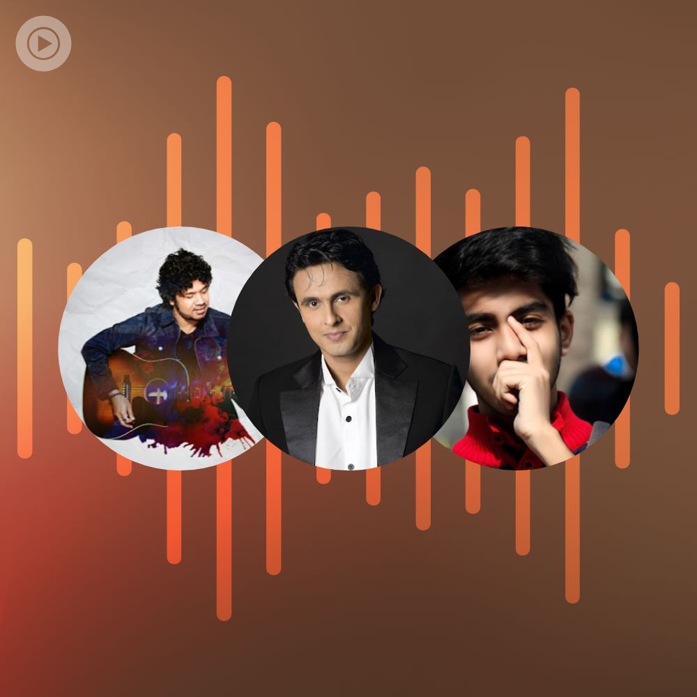 Sonu Nigam, Papon, Aqib Ahmed, Darshan Raval, Nikhar Juneja, Sameer ...