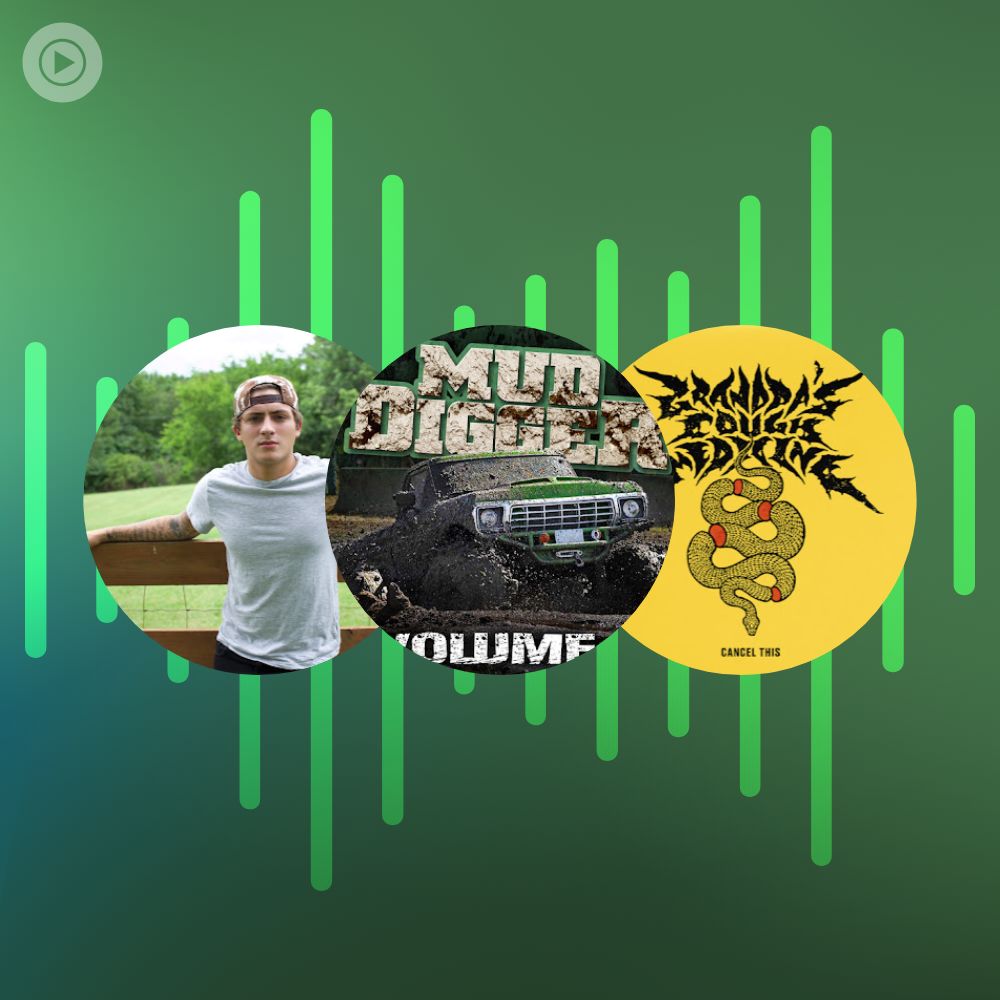 Mud Digger, G-KIDD, Grandpa's Cough Medicine, Cooper Alan, Seckond Chaynce, Johnny Cash, Trace ...