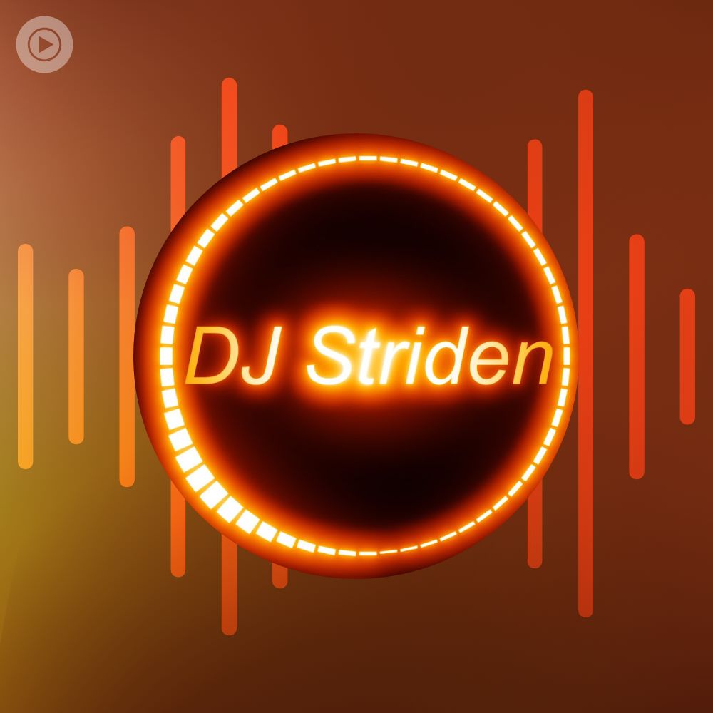 DJ Striden Radio • Pump-up