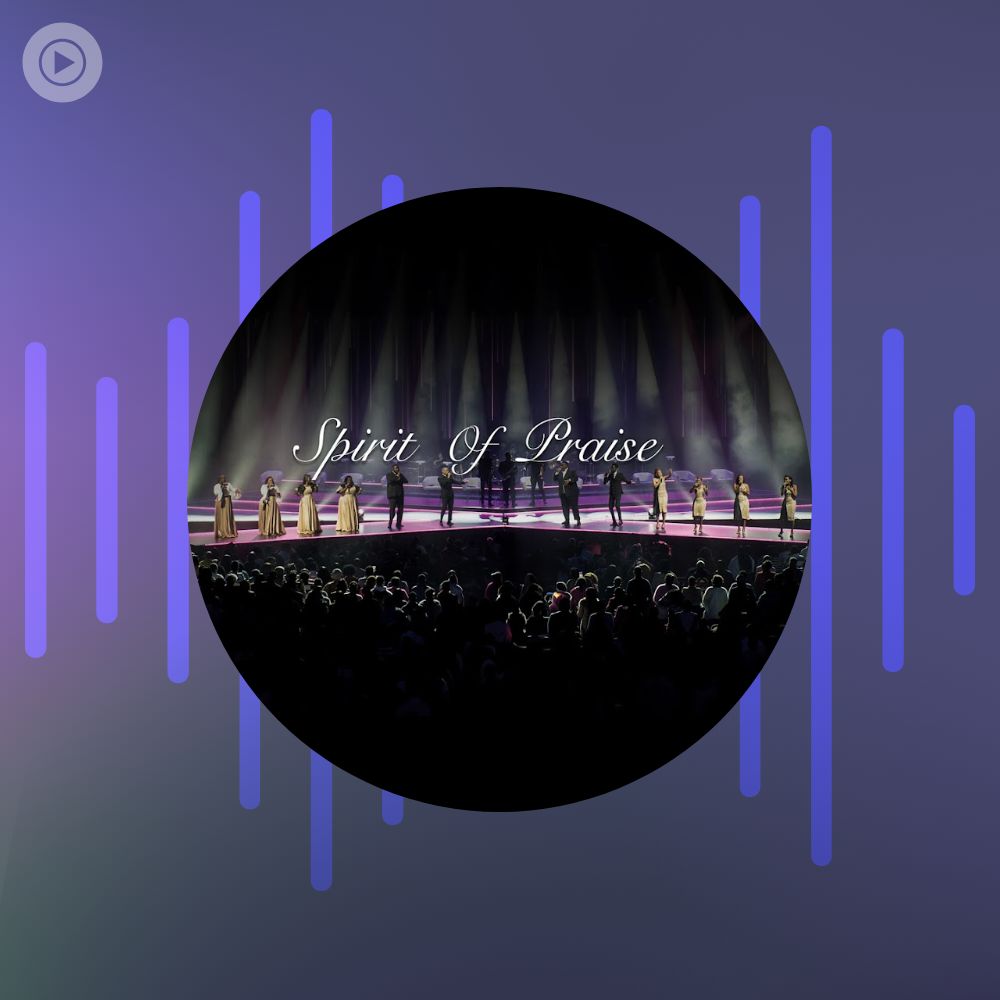 Spirit of Praise Radio • Chill • 2010s