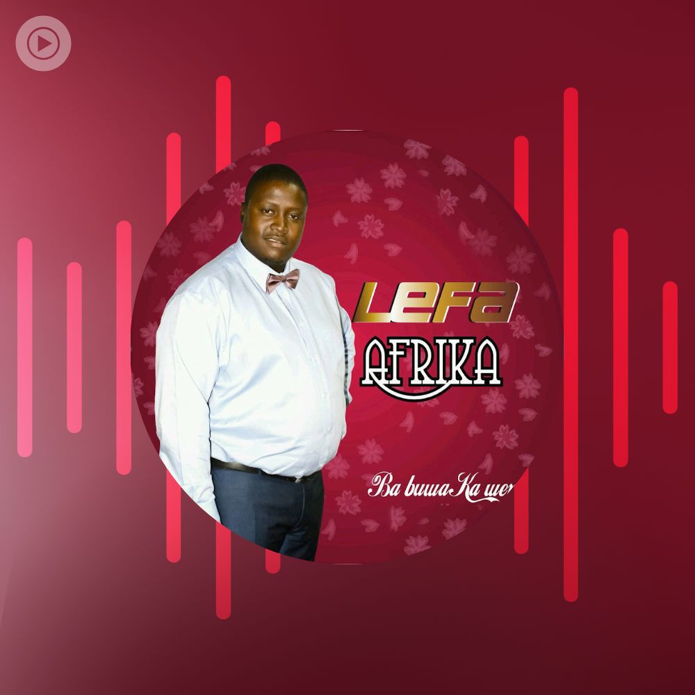 Lefa Afrika Radio • Upbeat