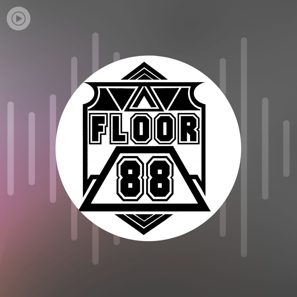 Floor 88 Radio • 2020s