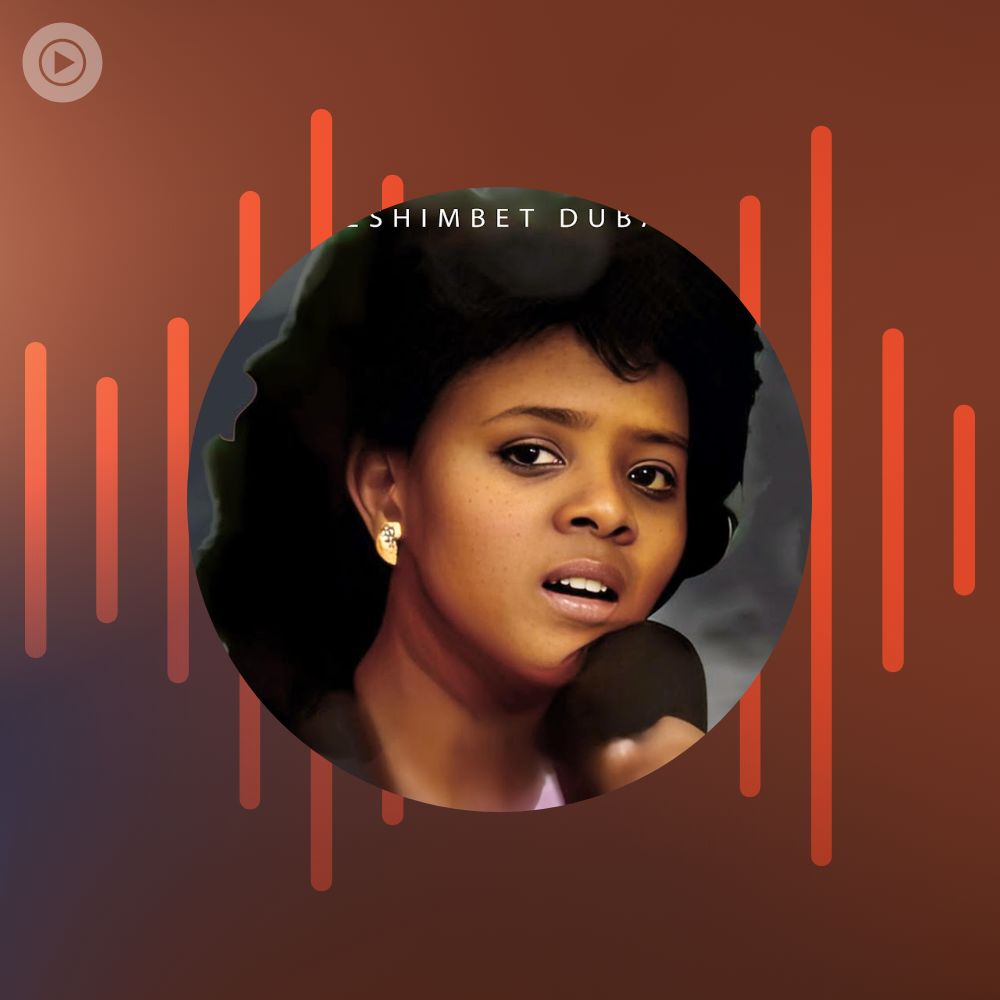 Yeshimbet Dubale Radio • 2010s