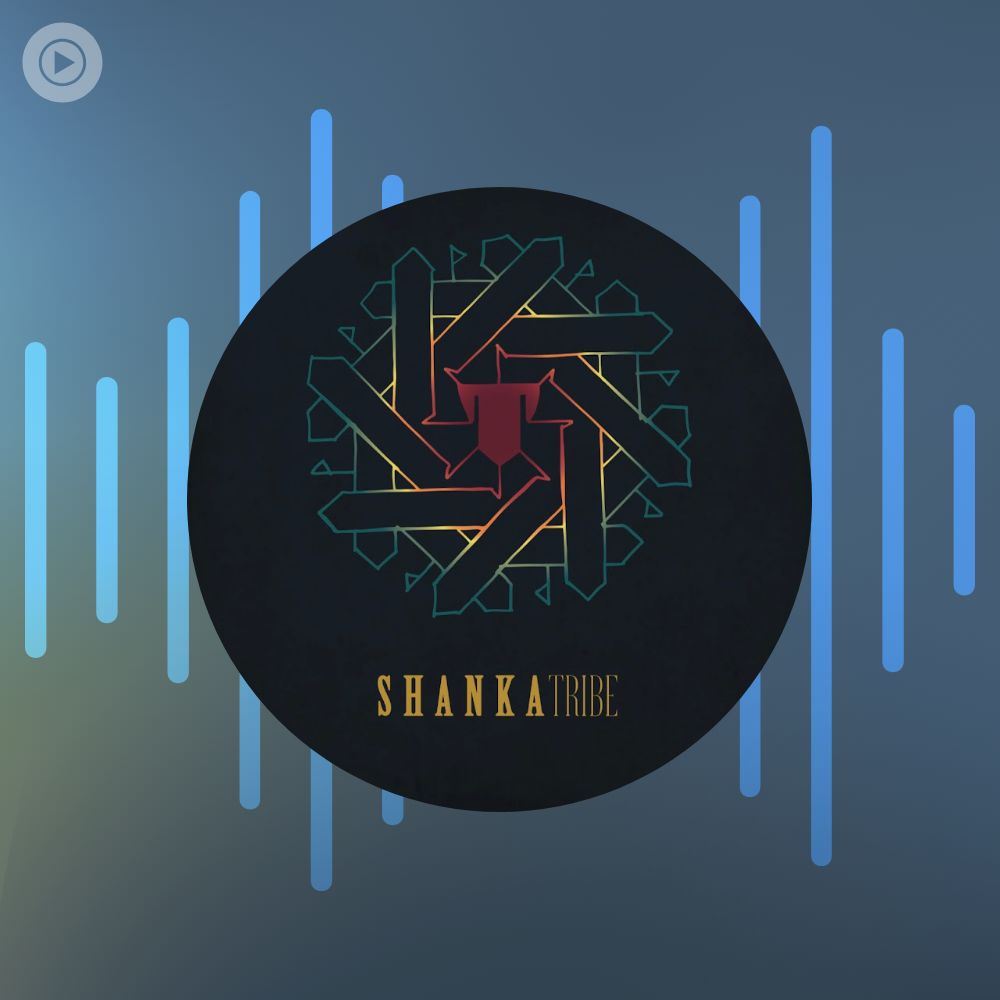 Shanka Tribe Radio • Chill