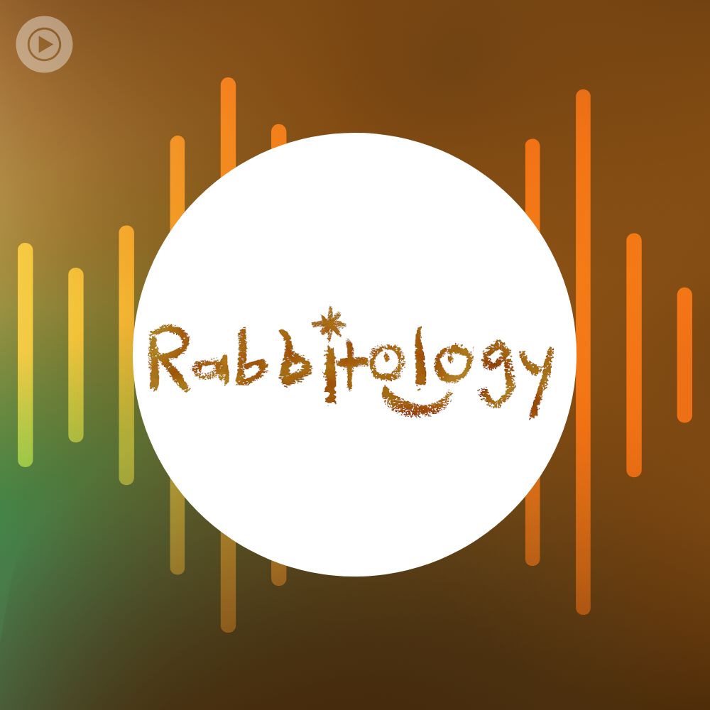 Rabbitology Radio • 2010s
