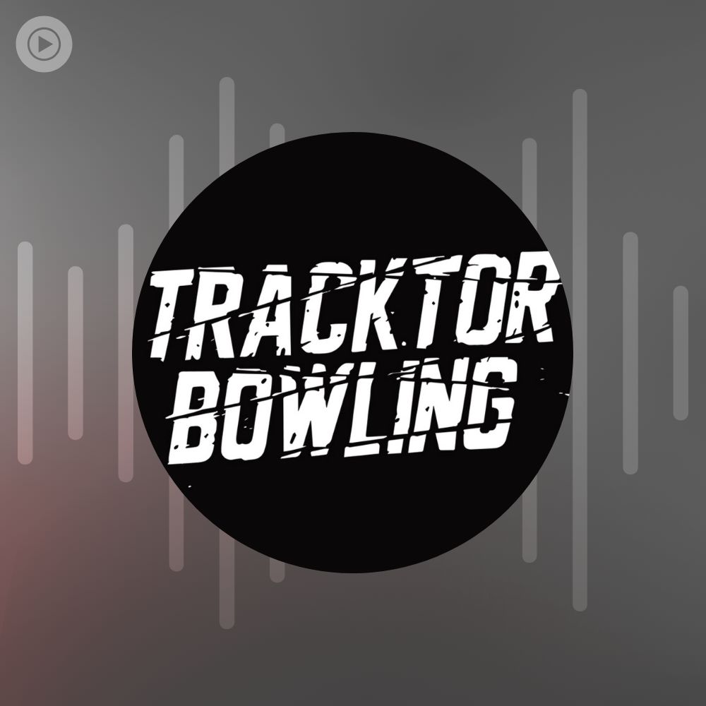 Tracktor Bowling Radio • Pump-up