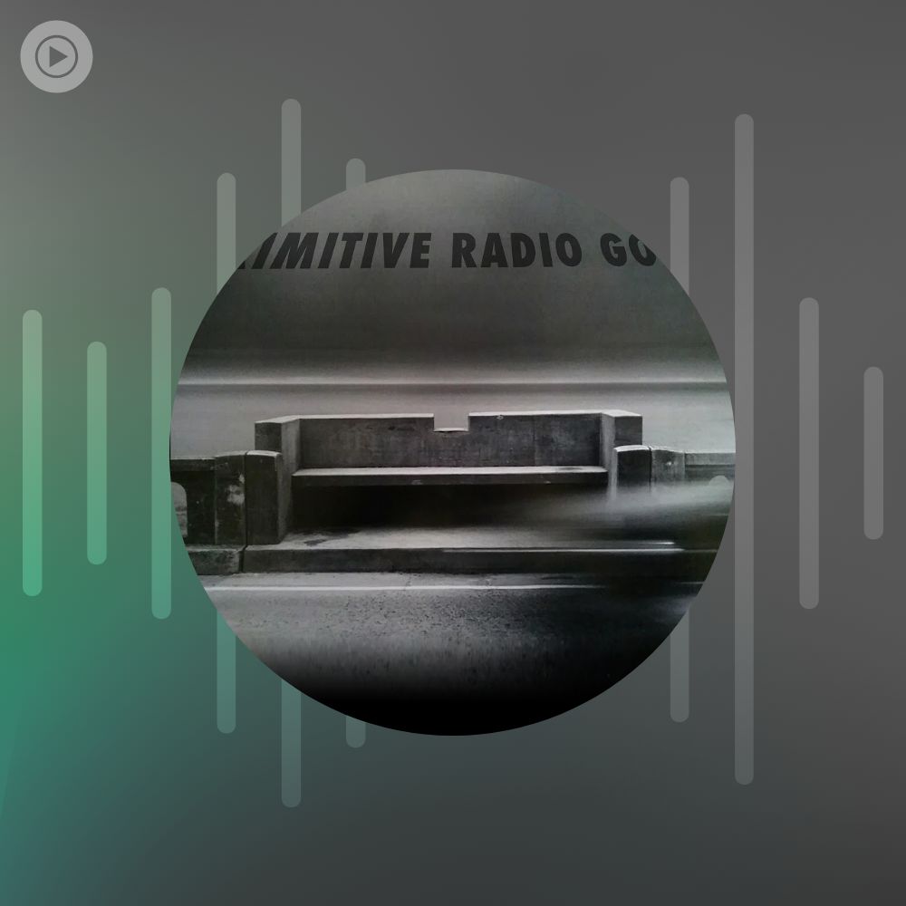 Primitive Radio Gods Radio • 1990s