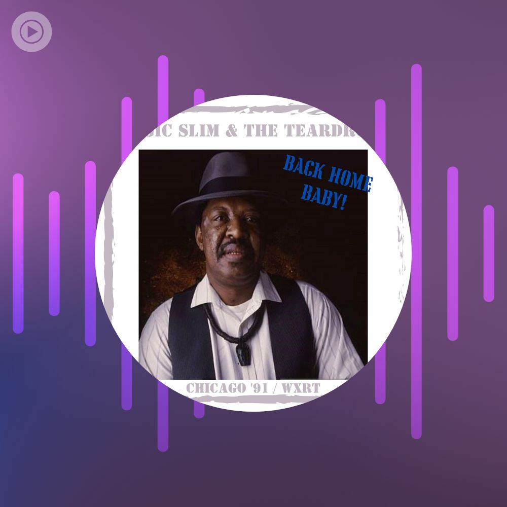 Magic Slim and the Teardrops Radio • 1990s