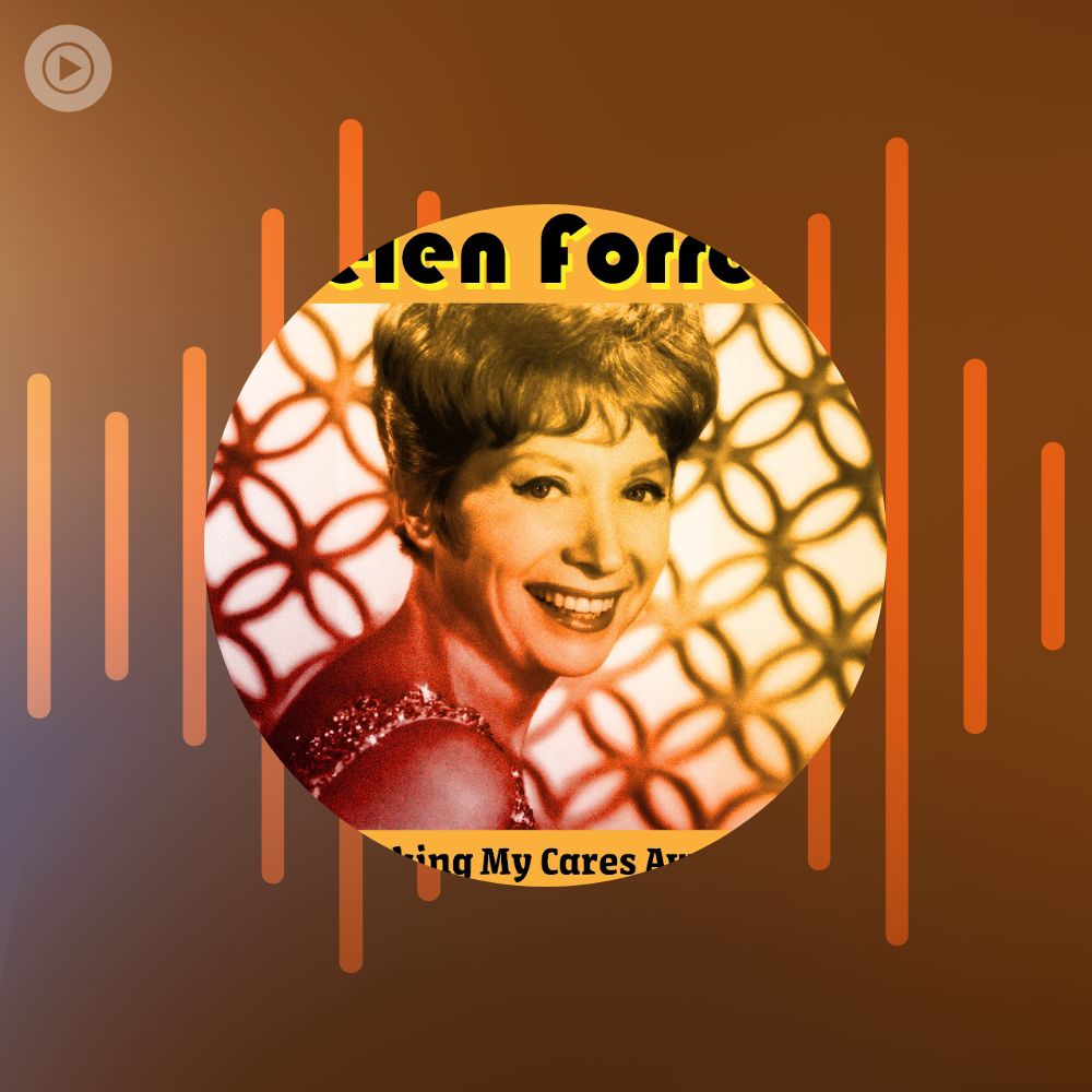 Helen Forrest Radio • Focus
