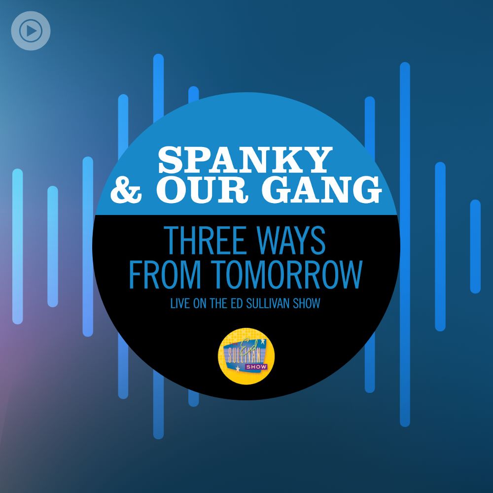 Spanky and Our Gang Radio • Upbeat