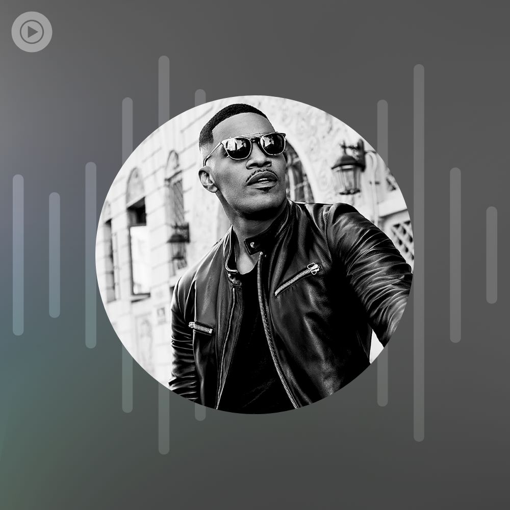Jamie Foxx Radio • Popular