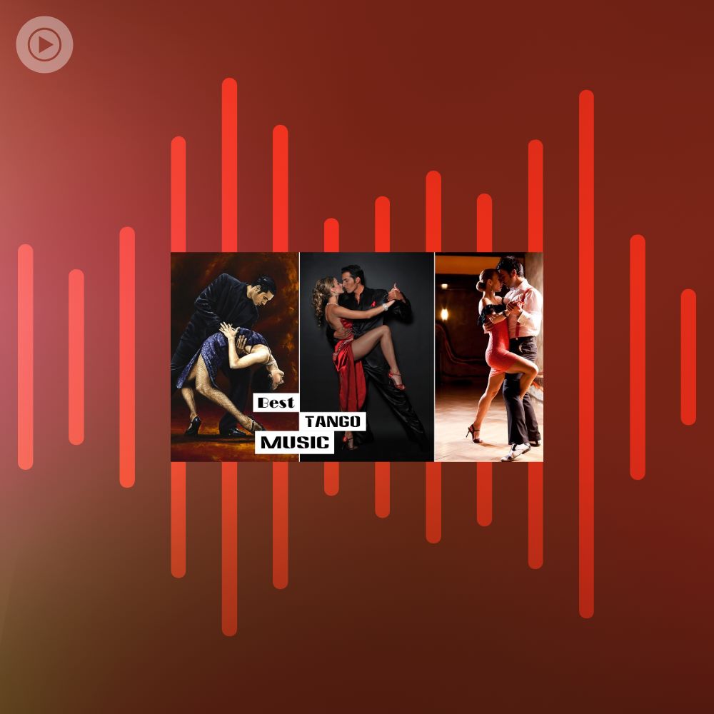 Best Tango Music || New Tango Music, Argentine Tango Music, Tango Music ...
