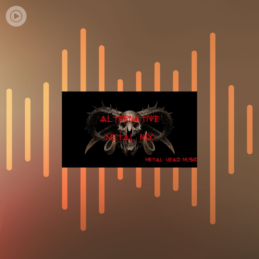 Alternative Metal Mix 1 Radio • Familiar