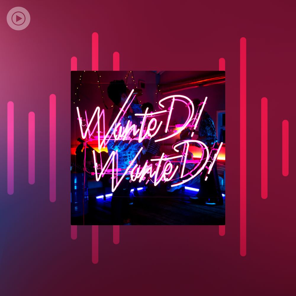 Wanted! Wanted! Radio • Familiar