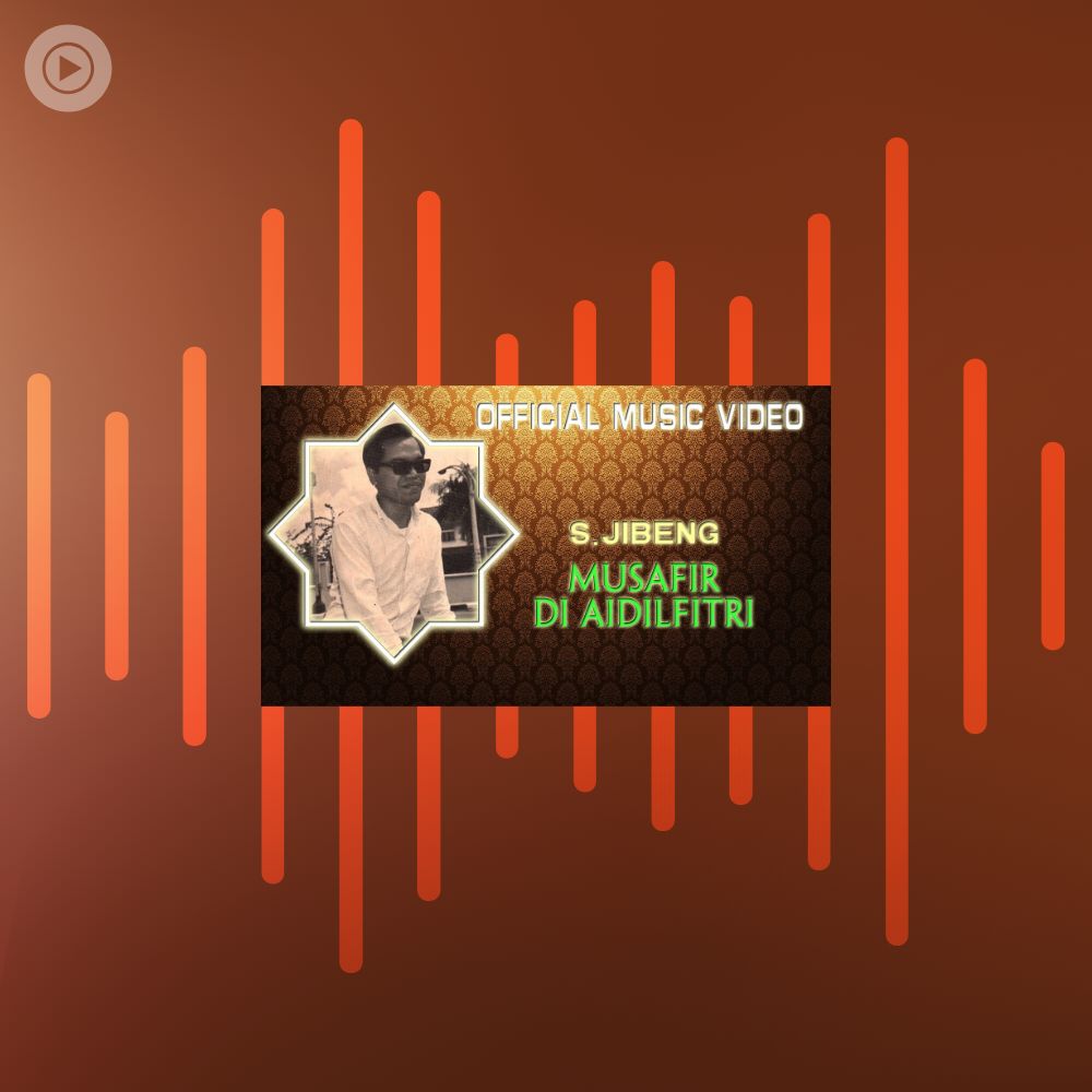 S. Jibeng - Musafir Di Aidilfitri [Official Music Video] Radio • Popular