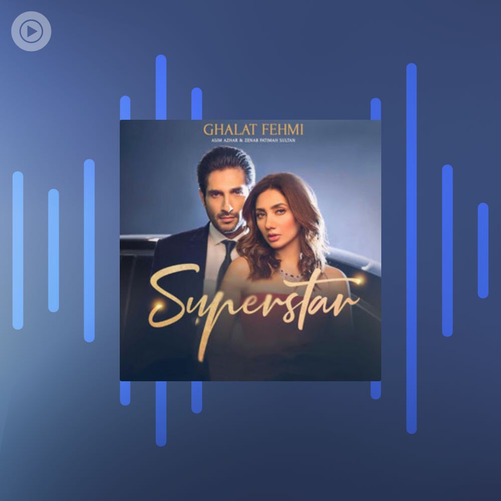 Ghalat Fehmi - From "Superstar" Radio • Popular