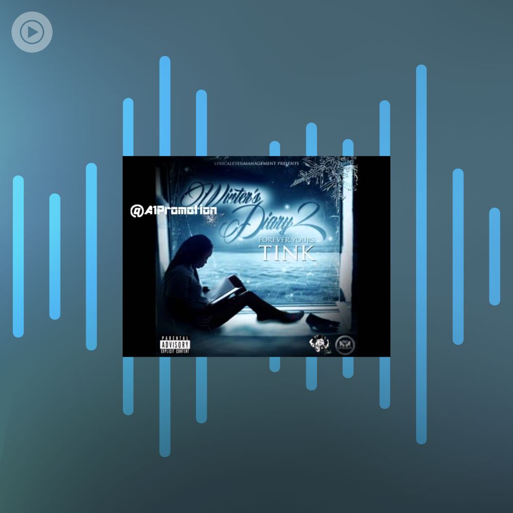 Tink - Count On You | [ Winter's Diary 2 ] @Official_Tink #WD2 Radio ...