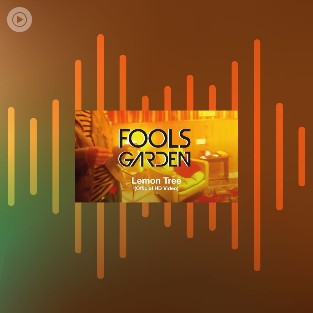 Fools Garden - Lemon Tree (Official HD Video) Radio • Popular