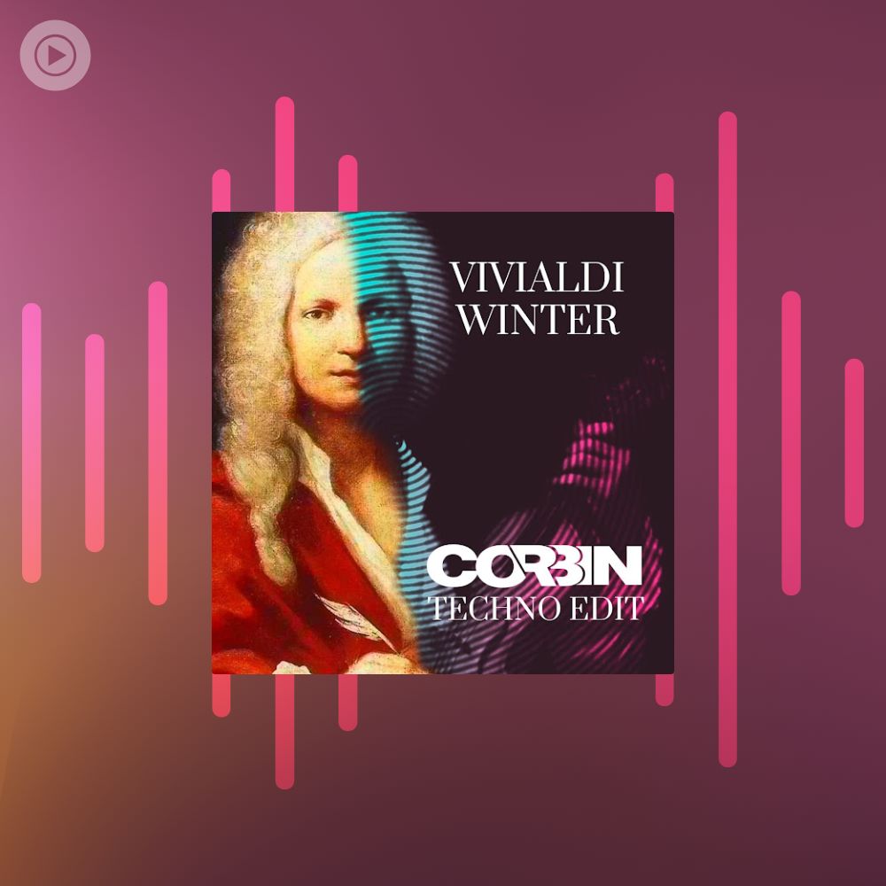 Vivaldi Winter (Techno Edit) Radio • Electronic • エレクトロスウィング
