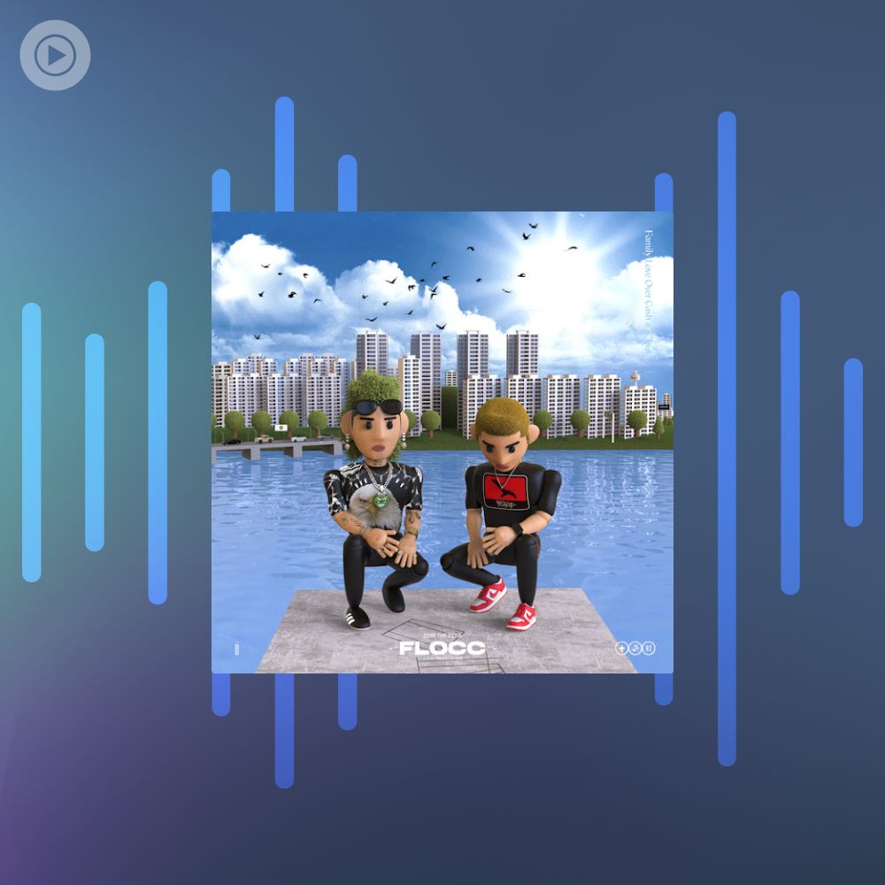 Album - FLOCC (Deluxe Version) Radio • Familiar